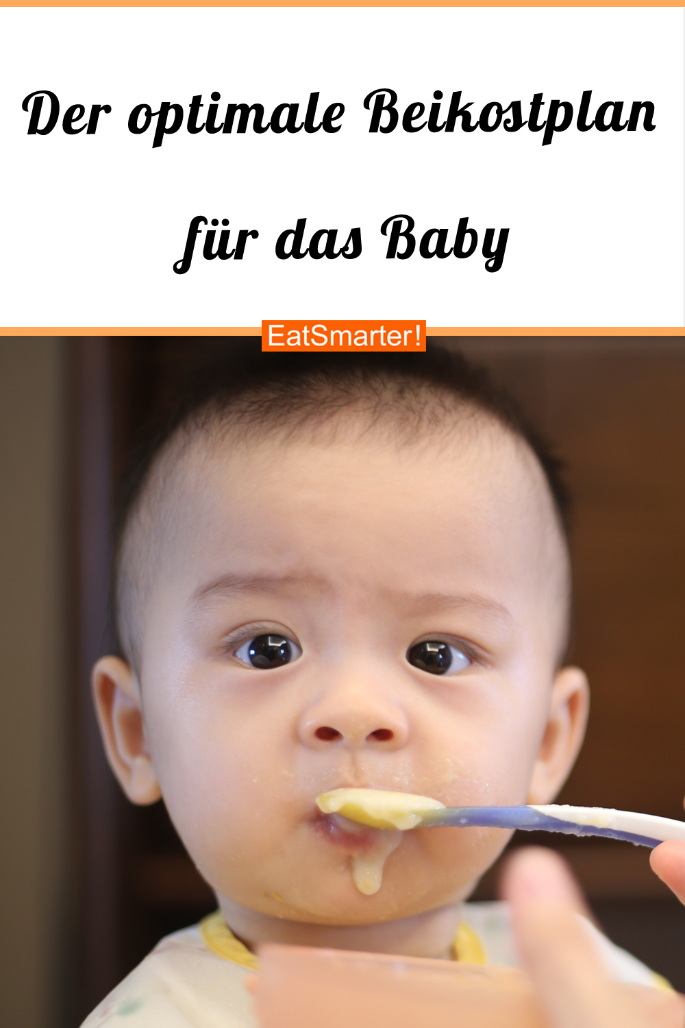 Der optimale Beikostplan für das Baby | EAT SMARTER