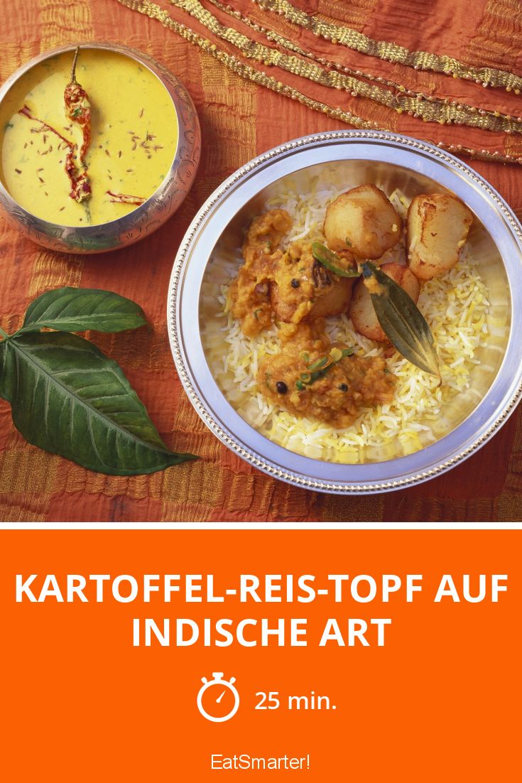 Kartoffel-Reis-Topf auf indische Art Rezept | EAT SMARTER