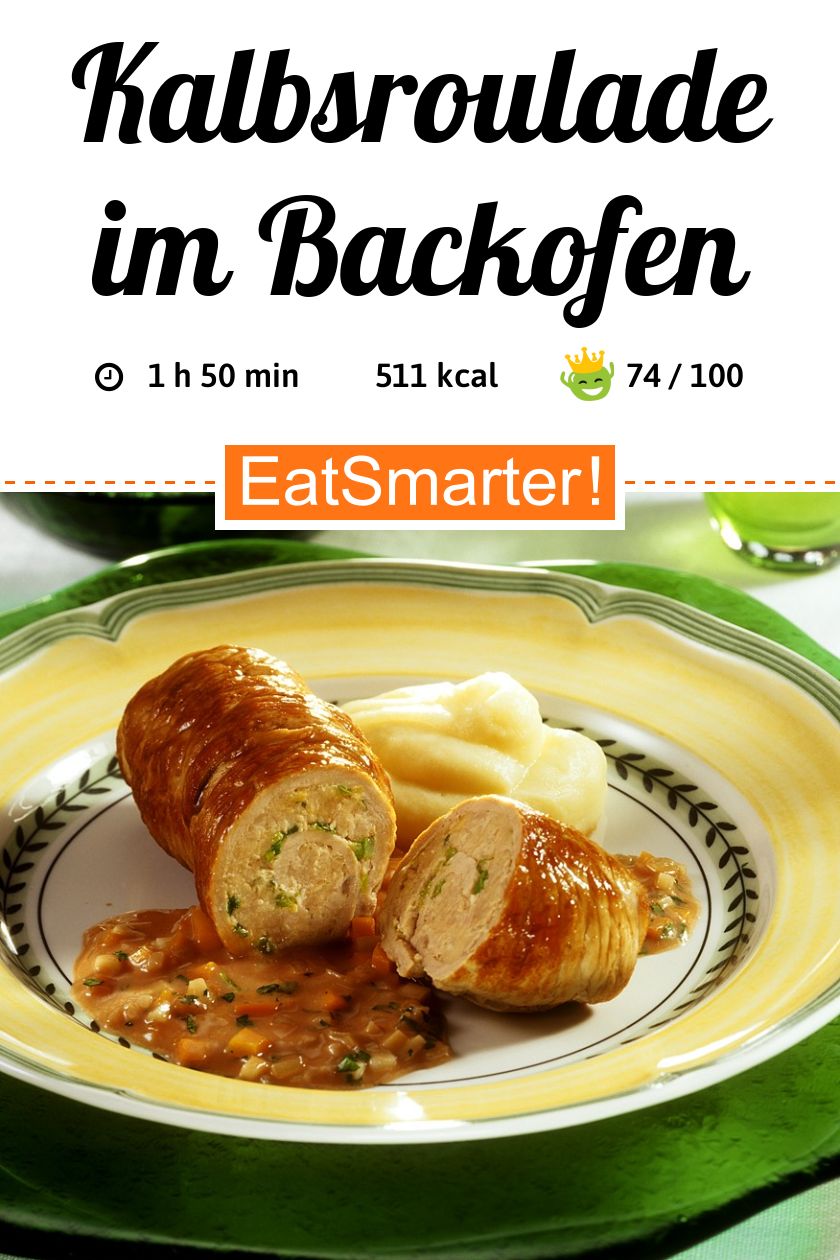 Kalbsroulade im Backofen Rezept | EAT SMARTER