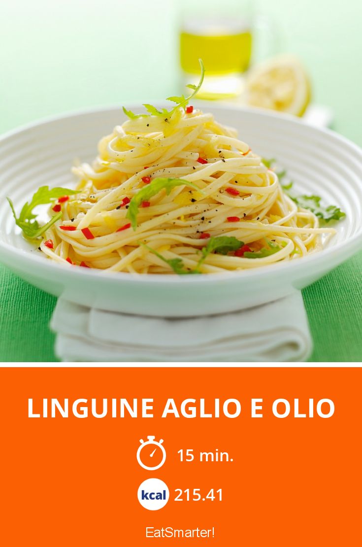 Linguine Aglio e Olio Rezept | EAT SMARTER