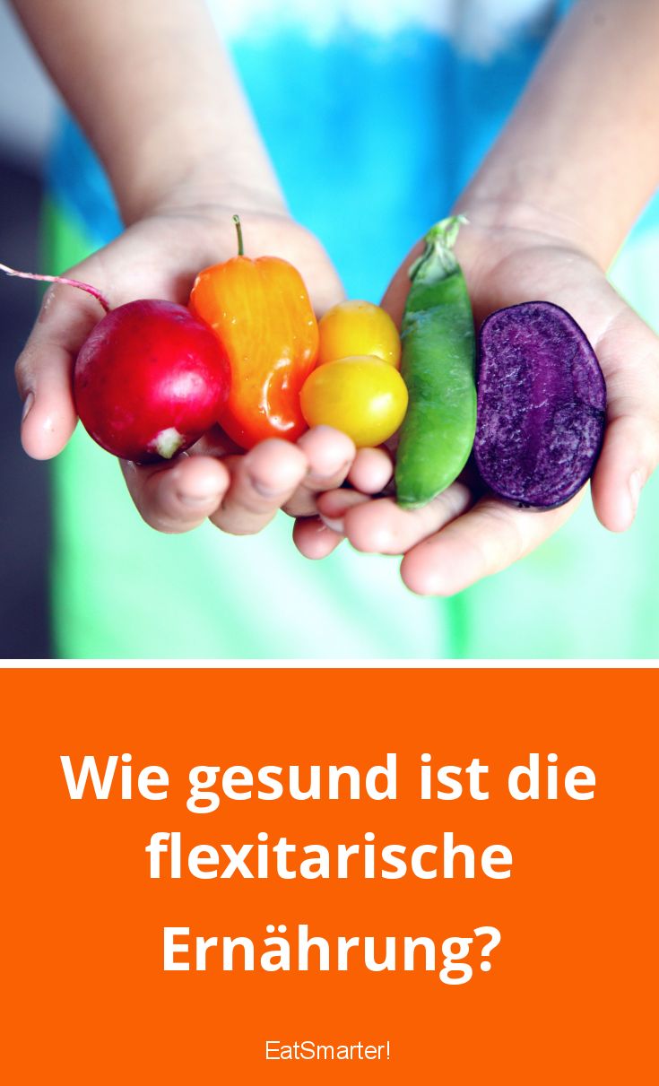 Flexitarier Guide: Wie gesund ist die flexitarische Ernährung? | EAT ...