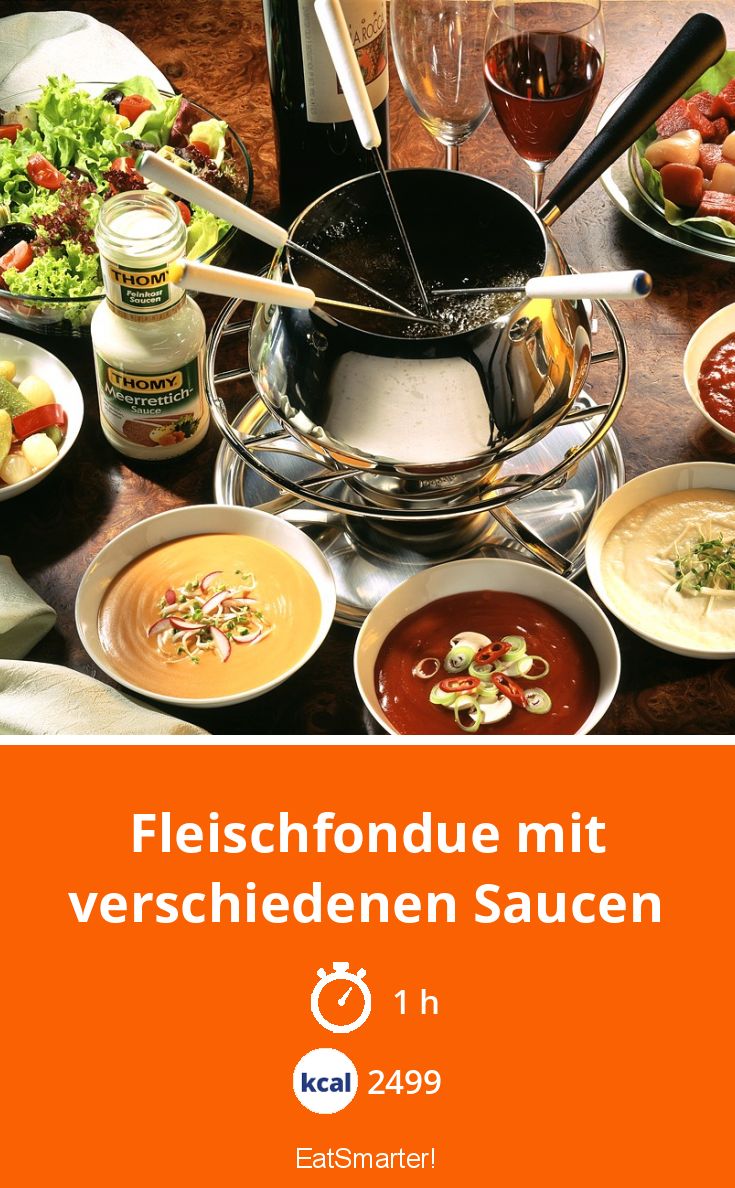 Fleischfondue mit verschiedenen Saucen Rezept | EAT SMARTER