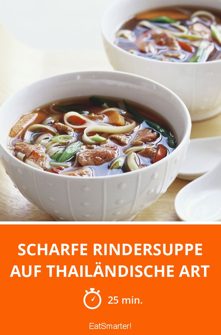 Scharfe Rindersuppe auf thailändische Art Rezept | EAT SMARTER