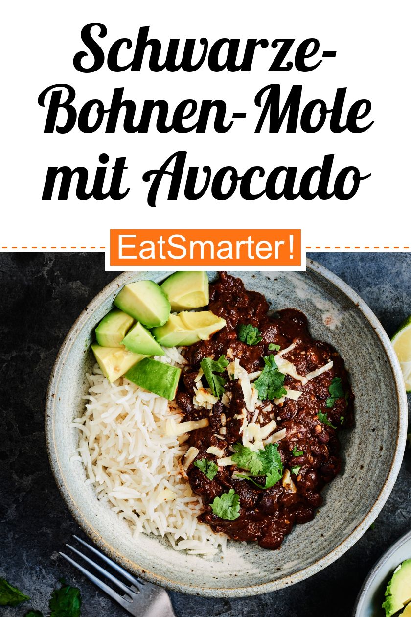 Schwarze-Bohnen-Mole mit Avocado und Reis Rezept | EAT SMARTER