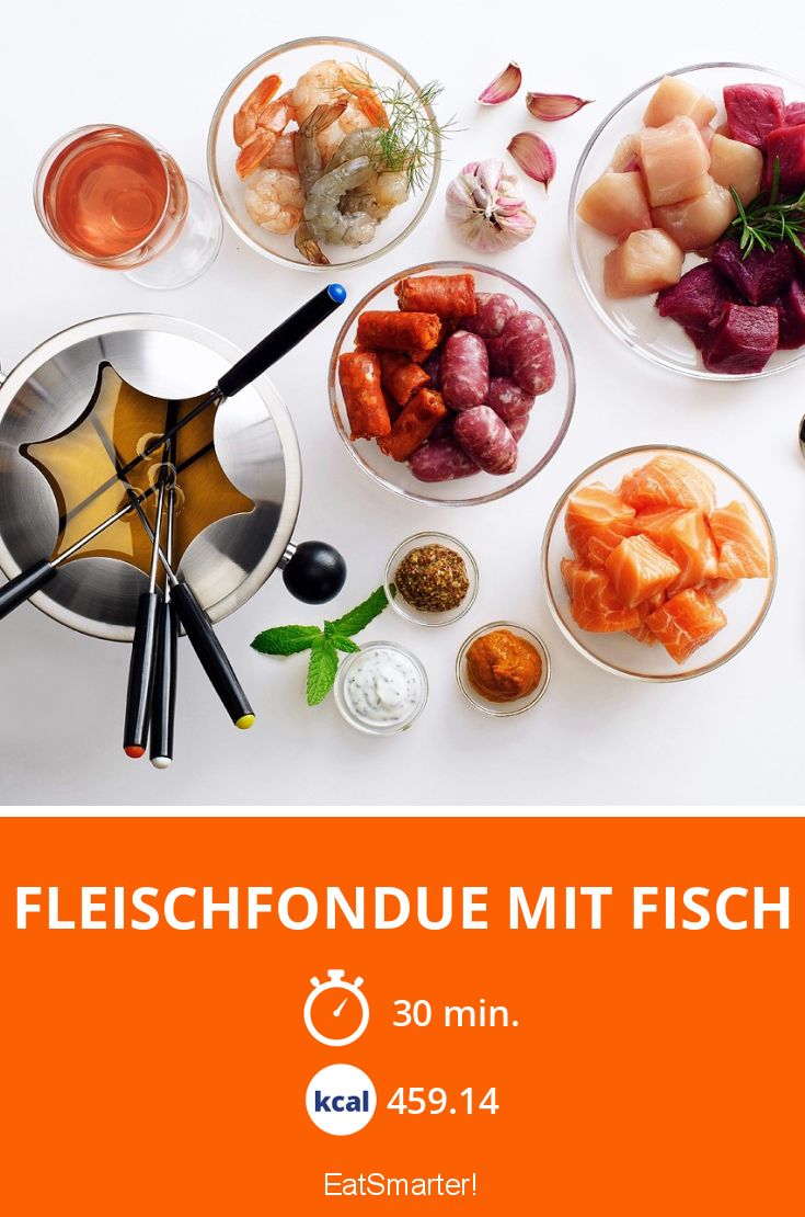Fleischfondue mit Fisch Rezept | EAT SMARTER