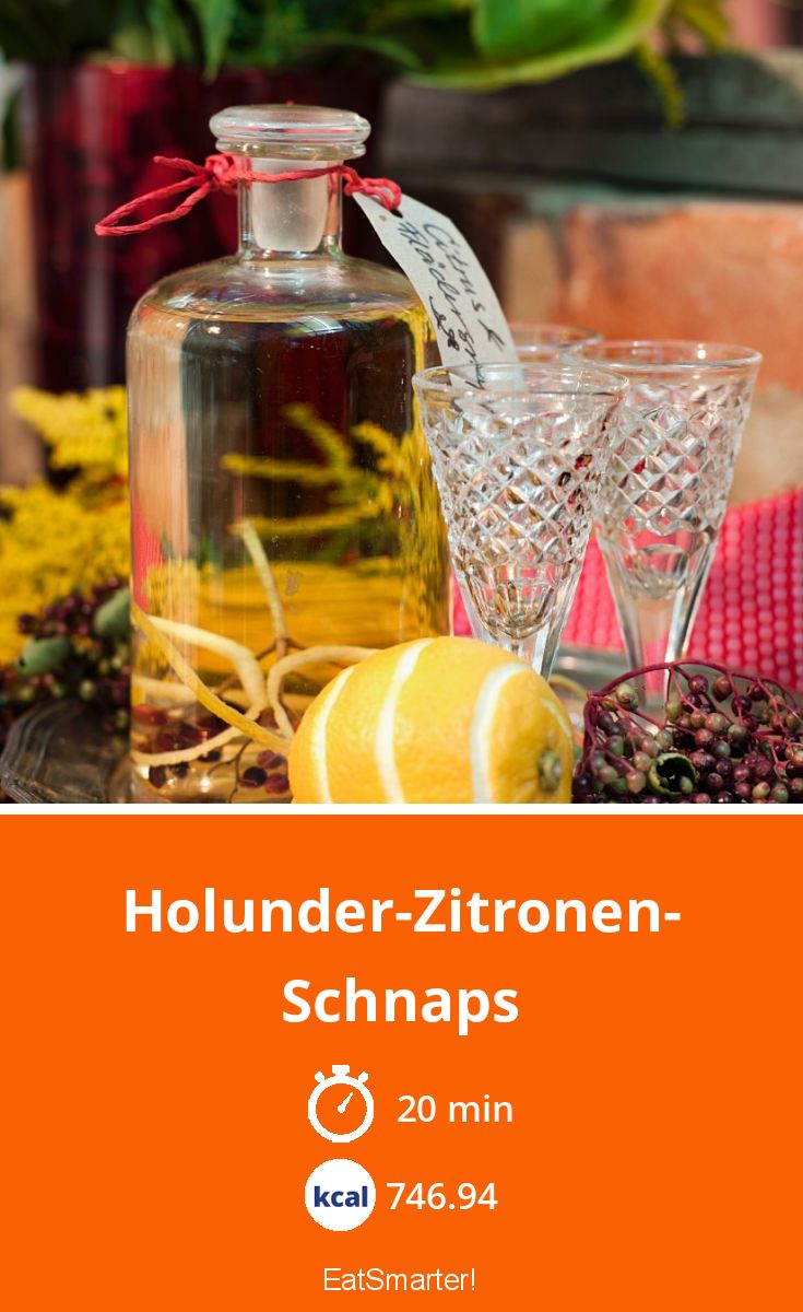 Holunder-Zitronen-Schnaps Rezept | EAT SMARTER