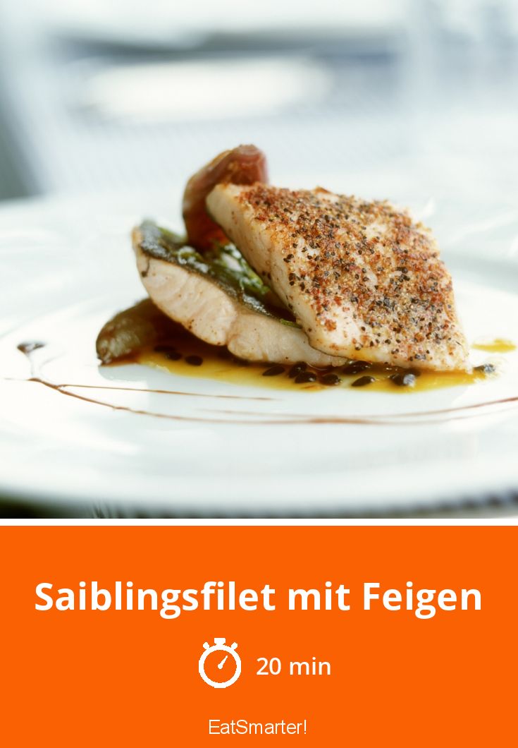 Saiblingsfilet mit Feigen Rezept | EAT SMARTER