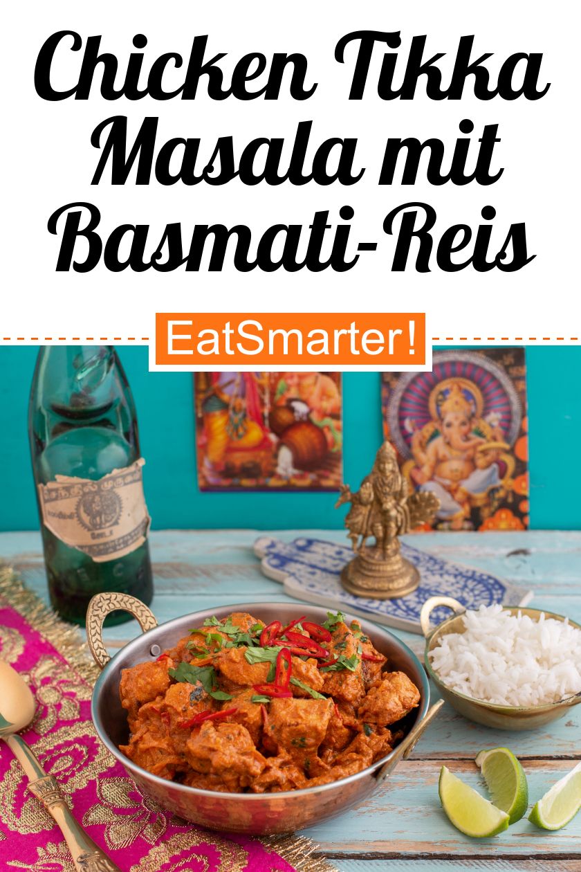 Chicken Tikka Masala mit Basmati-Reis Rezept | EAT SMARTER
