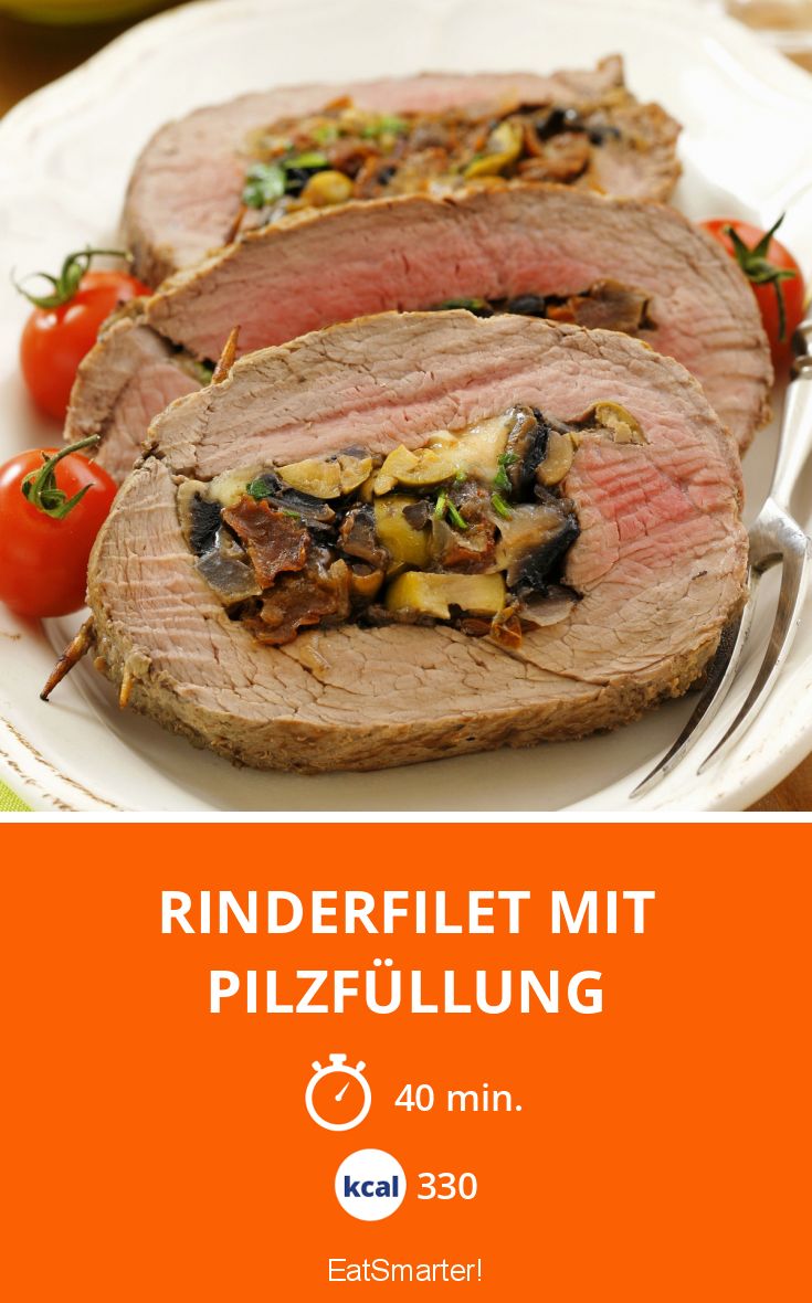 Rinderfilet mit Pilzfüllung Rezept | EAT SMARTER