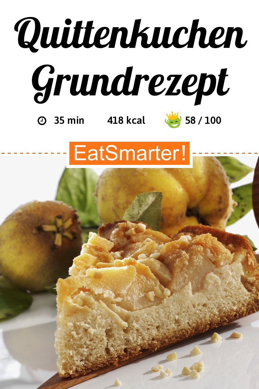 Quittenkuchen Grundrezept Rezept | EAT SMARTER