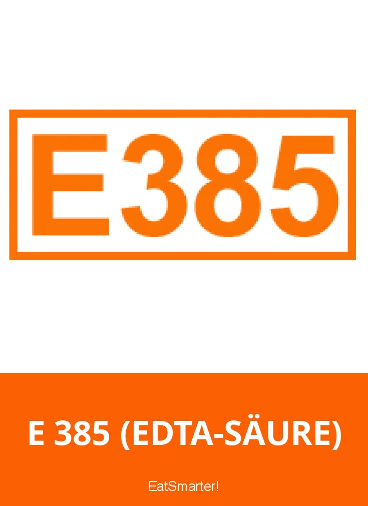 E 385 (EDTA-Säure) | EAT SMARTER