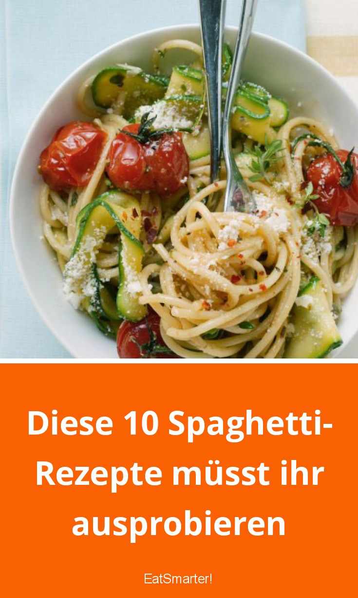 10 tolle Spaghetti-Rezepte für Pastagenuss vom Feinsten | EAT SMARTER