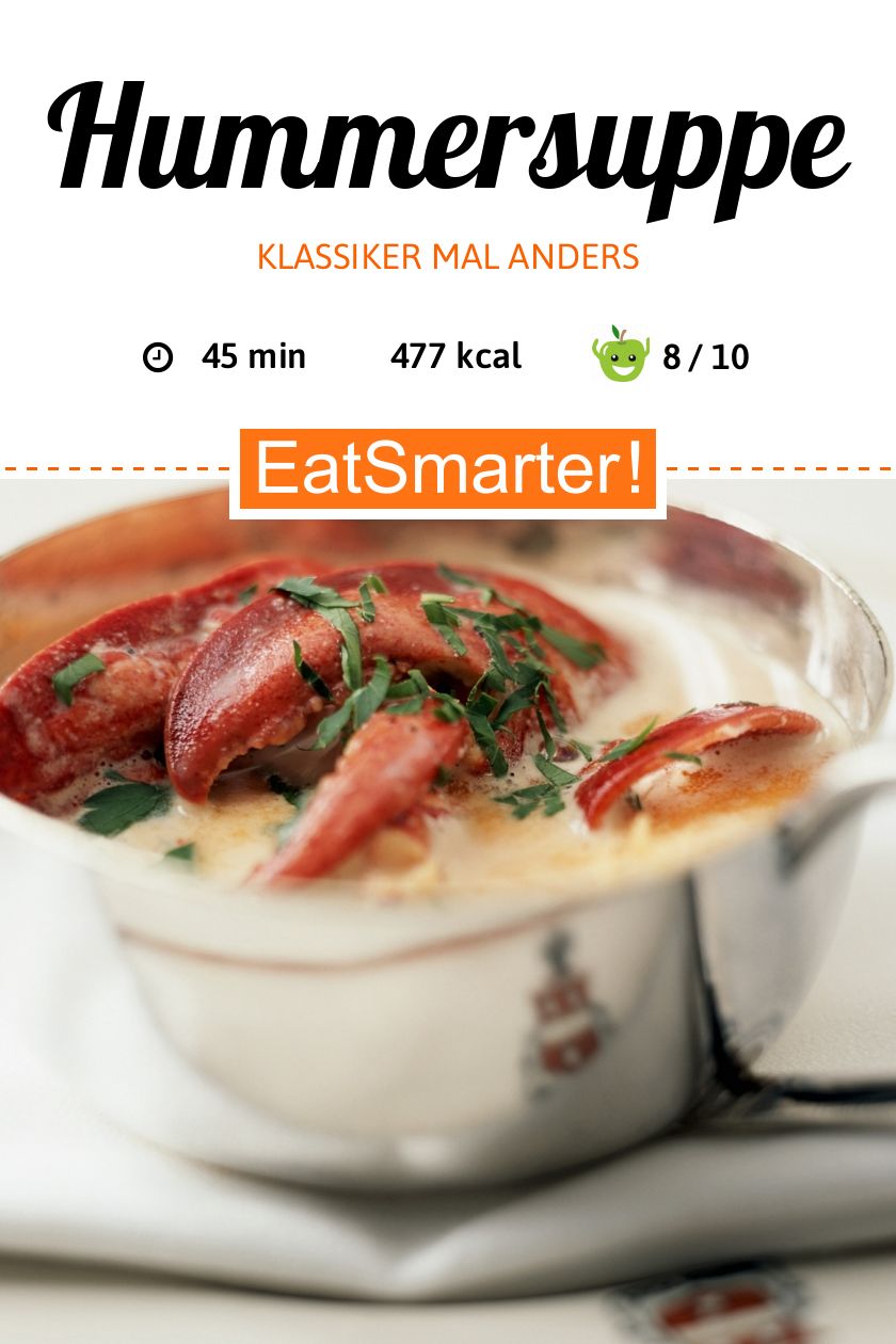 Hummersuppe Rezept | EAT SMARTER