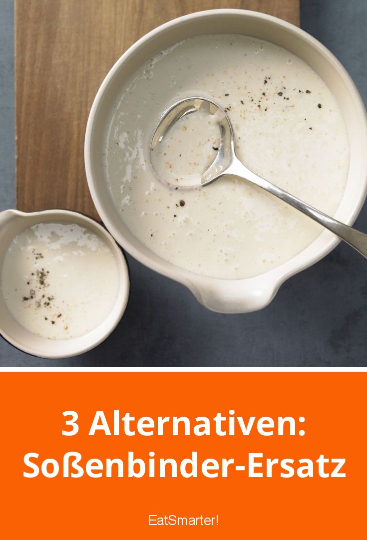 Soßenbinder-Ersatz | EAT SMARTER