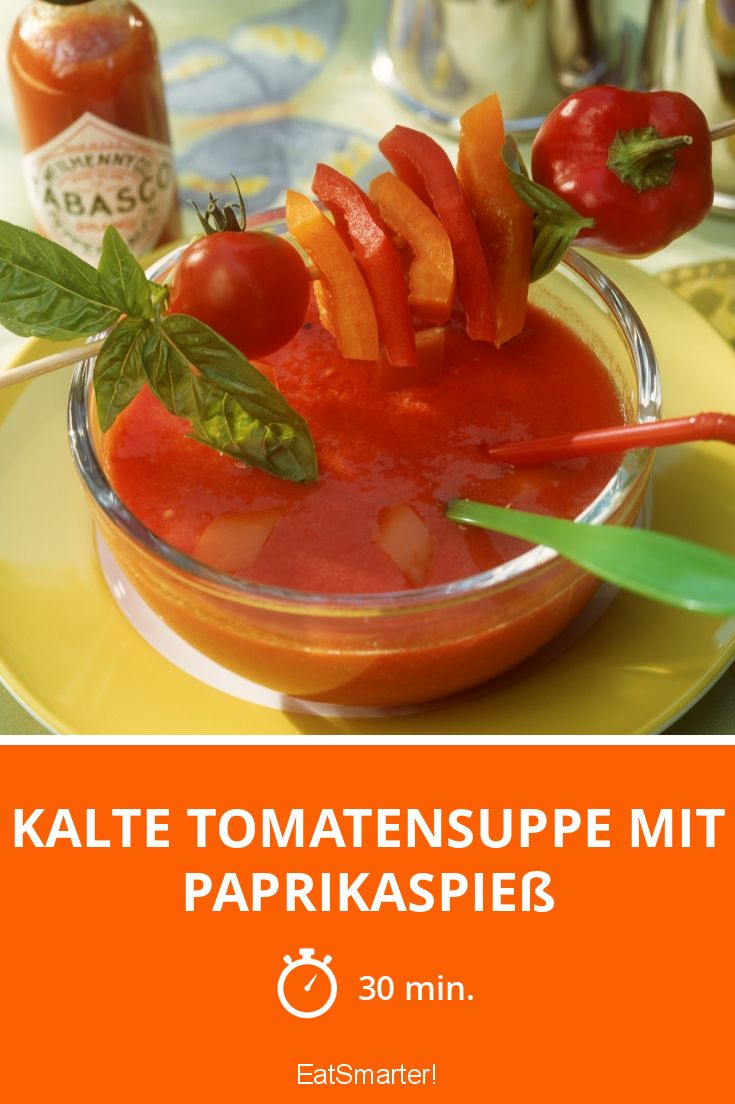 Kalte Tomatensuppe Mit Paprikaspieß Rezept Eat Smarter