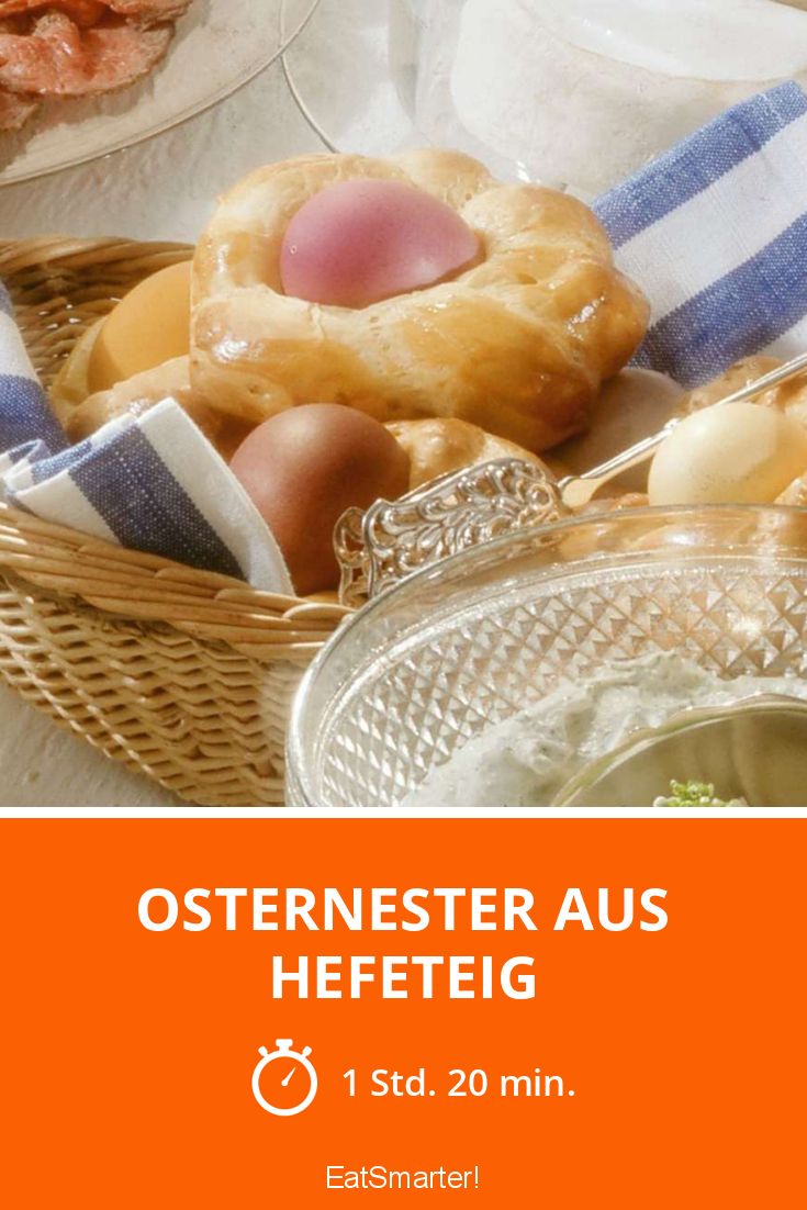 Osternester aus Hefeteig Rezept | EAT SMARTER