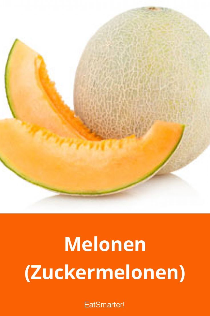 Warenkunde: Melonen (Zuckermelonen) | EAT SMARTER