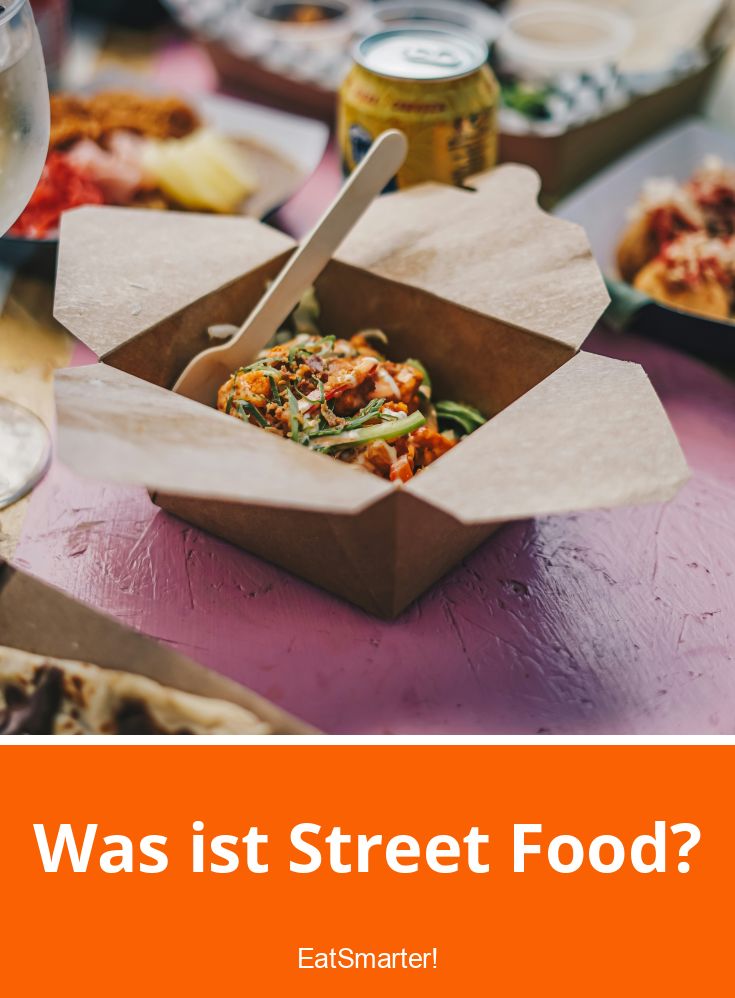 Was ist Street Food? | EAT SMARTER