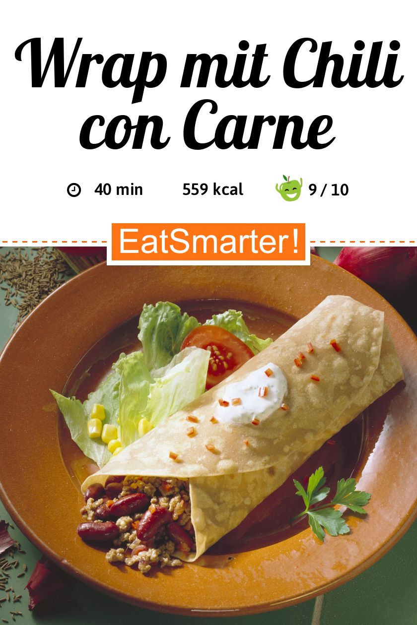 Wrap mit Chili con Carne Rezept | EAT SMARTER