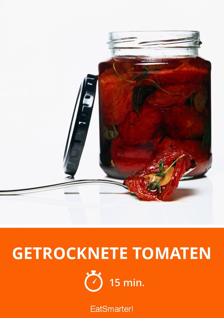 Getrocknete Tomaten Rezept | EAT SMARTER