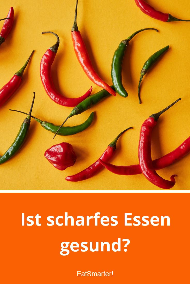 Ist scharfes Essen gesund? | EAT SMARTER