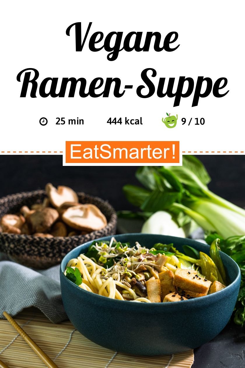 Vegane Ramen-Suppe: smarte Variante der japanische Nudelsuppe Rezept | EAT SMARTER