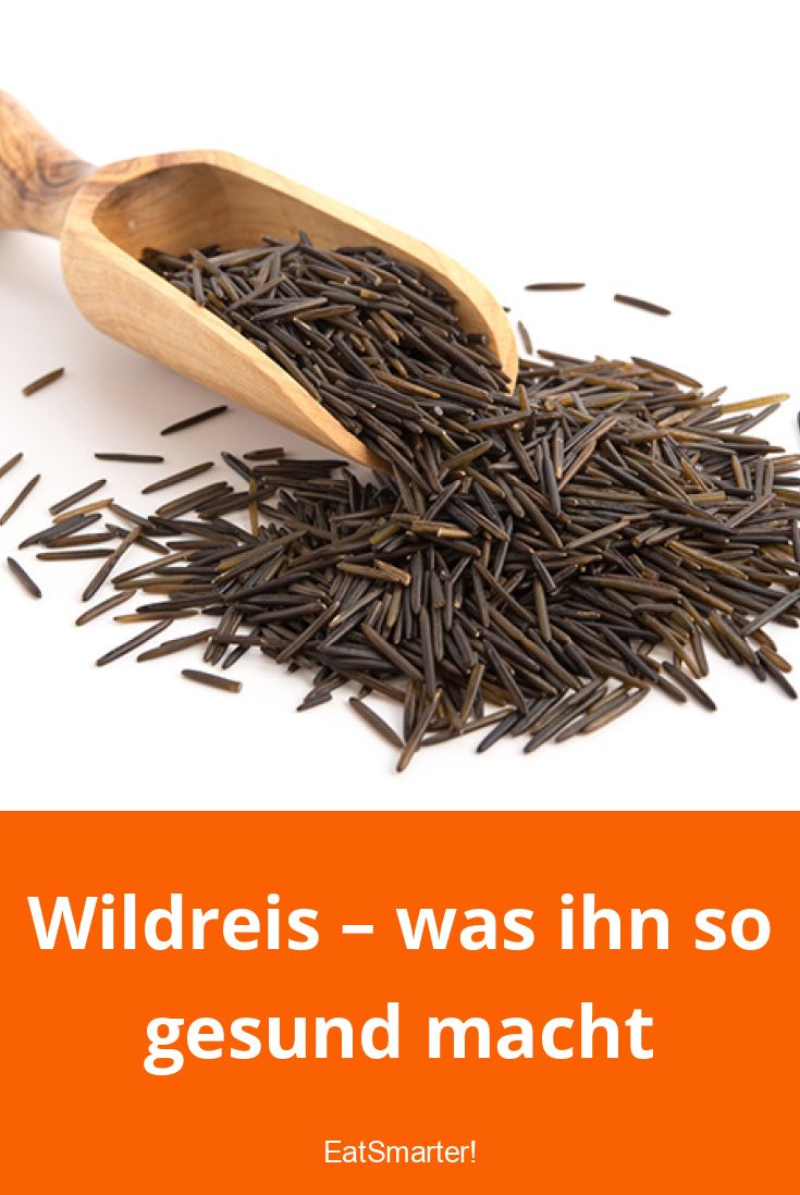Wildreis – was ihn so gesund macht | EAT SMARTER