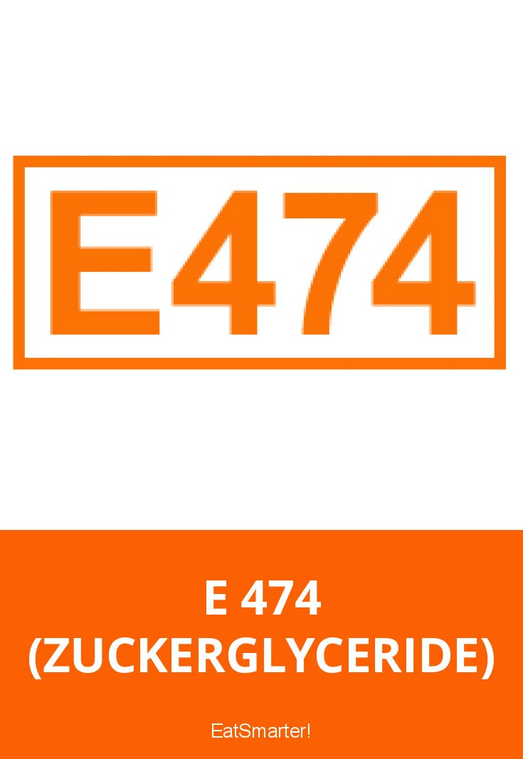 E 474 (Zuckerglyceride) | EAT SMARTER