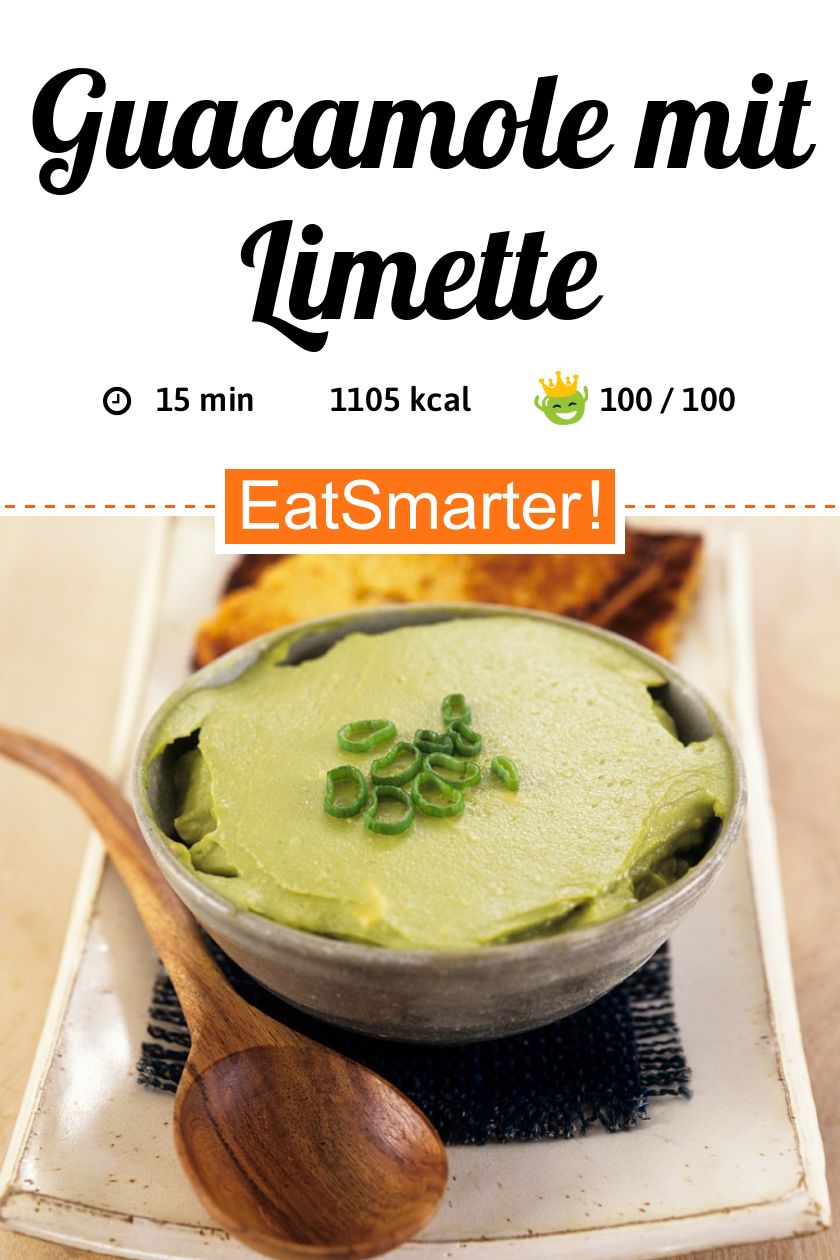 Guacamole mit Limette Rezept | EAT SMARTER