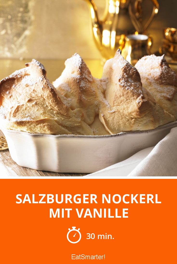 Salzburger Nockerl mit Vanille Rezept | EAT SMARTER