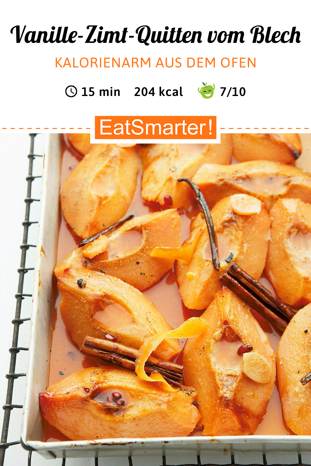 Quitten vom Blech mit Zimt, Vanille und Orangensaft Rezept | EAT SMARTER