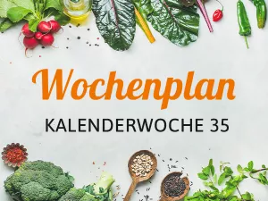 Wochenplan – Kalenderwoche 35 | EAT SMARTER
