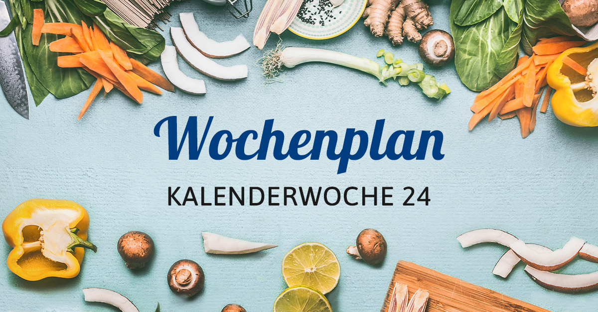 Wochenplan – Kalenderwoche 24 | EAT SMARTER